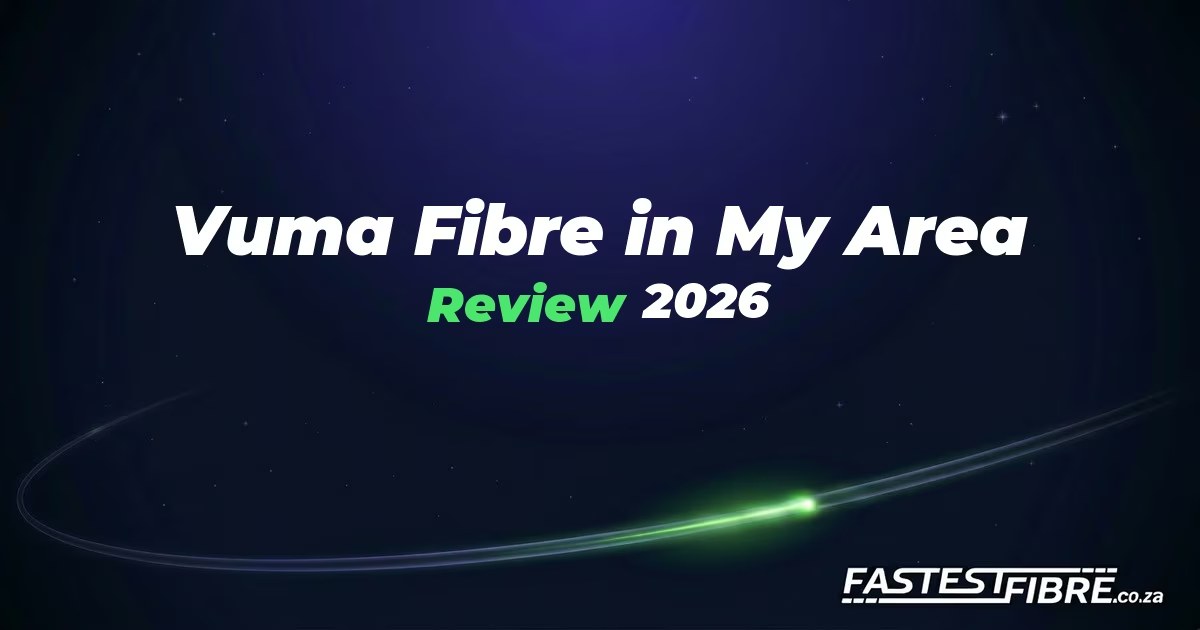 Vuma Fibre in My Area | Check Coverage & Live Deals | FastestFibre