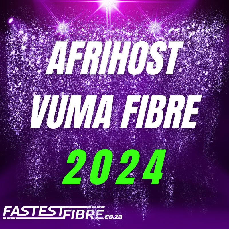 Afirhost Vuma Fibre 2025 - Uncapped, Unshaped, & Unthrottled